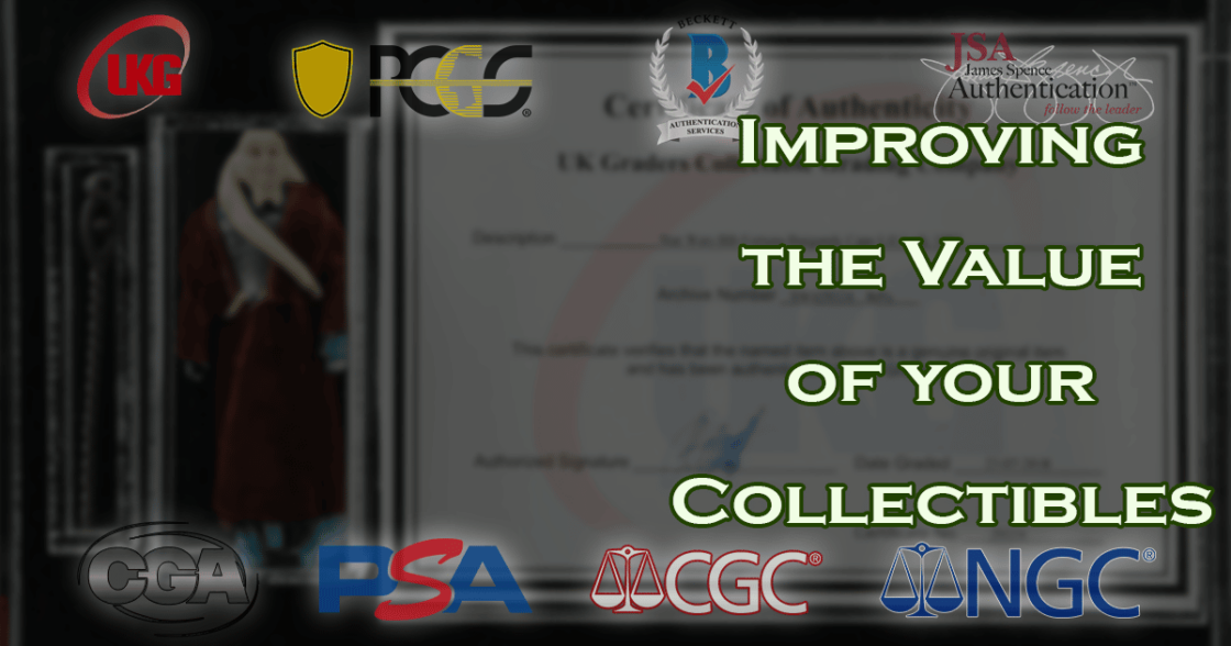 Improving the Value of Your Collectibles: Grading and Authenticating ...