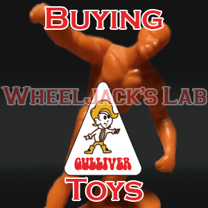 We Buy and Sell Gulliver Toys and Collections - Wheeljack's Lab